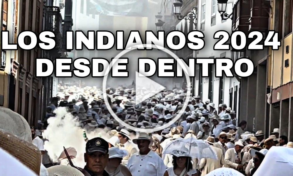 Así se vivieron Los Indianos 2024 desde dentro - MurgasCanarias